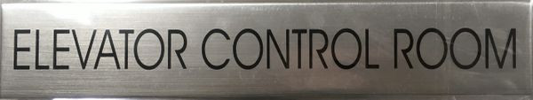 ELEVATOR CONTROL ROOM SIGN BRUSHED ALUMINUM