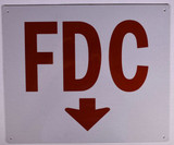 FDC DOWN Sign