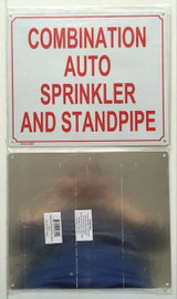COMBINATION AUTO SPRINKLER AND STANDPIPE Sign