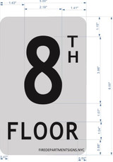 FLOOR NUMBER Sign- 8TH FLOOR Sign