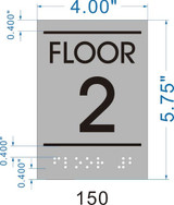 FLOOR NUMBER TWO (2) Sign -Tactile Signs