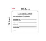 GARBAGE COLLECTION PLEASE TAKE OUT YOUR GARBAGE ON THE FOLLOWING DAYS ...