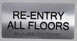 RE-Entry All Floors Sign -Tactile Signs Tactile Signs Tactile Touch ...