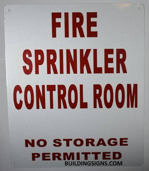 FIRE SPRINKLER CONTROL ROOM NO STORAGE PERMITTED SIGN
