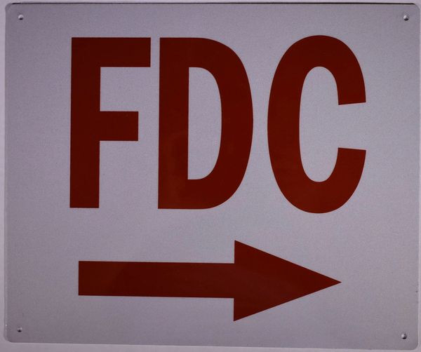 FDC RIGHT Sign