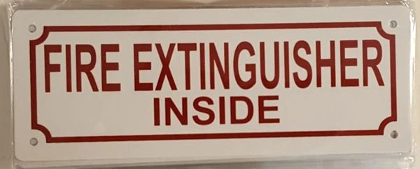 FIRE EXTINGUISHER INSIDE Sign