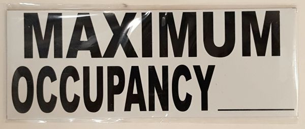 MAXIMUM OCCUPANCY Sign PURE