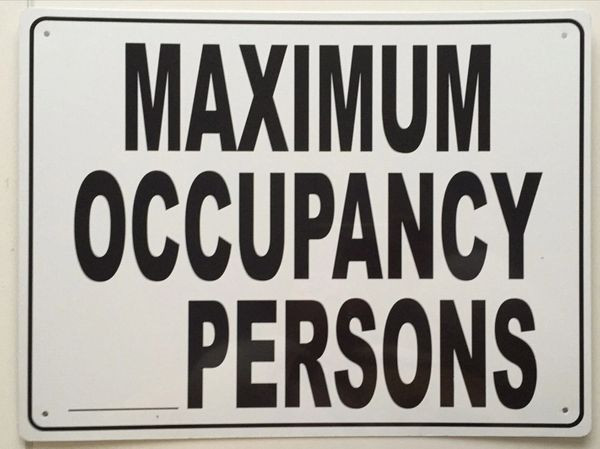 MAXIMUM OCCUPANCY _ PERSONS Sign- ALUMINUM