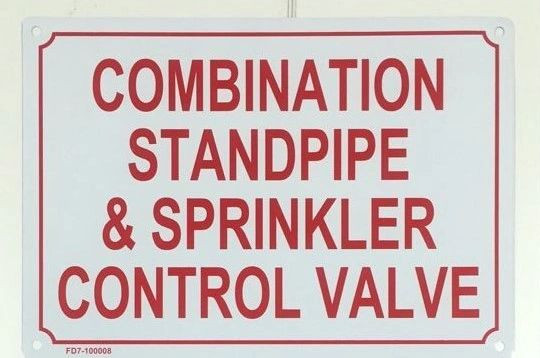 COMBINATION STANDPIPE AND SPRINKLER CONTROL VALVE Sign