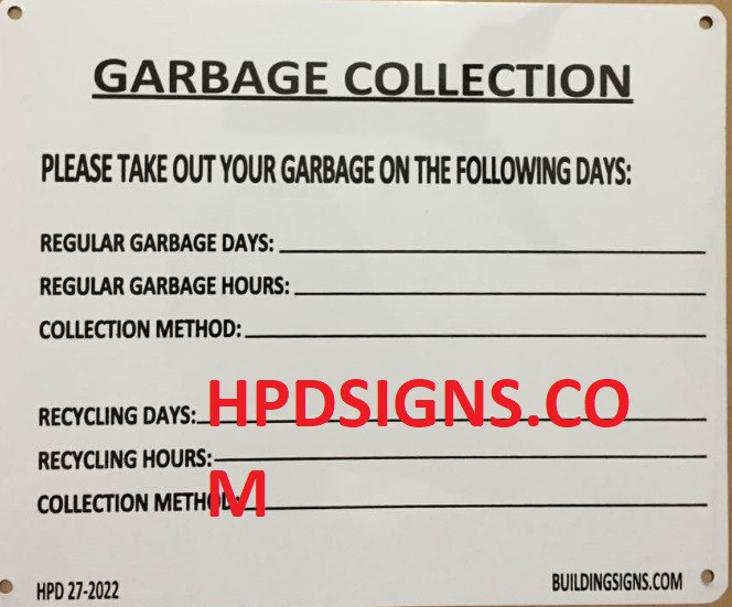 NYC HPD GARBAGE COLLECTION SIGN