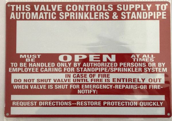 THIS VALVE CONTROLS SUPPLY TO AUTOMATIC SPRINKLERS & STANDPIPE SIGN