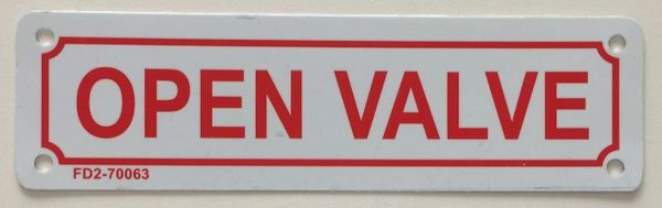 OPEN VALVE Sign