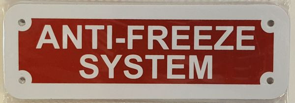 ANTI-FREEZE SYSTEM Sign