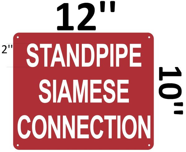 STANDPIPE SIAMESE CONNECTION SIGN
