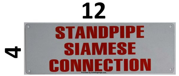 STANDPIPE SIAMESE CONNECTION SIGN