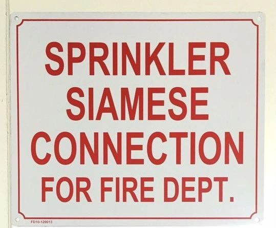 SPRINKLER SIAMESE CONNECTION FOR FIRE DEPARTMENT SIGN