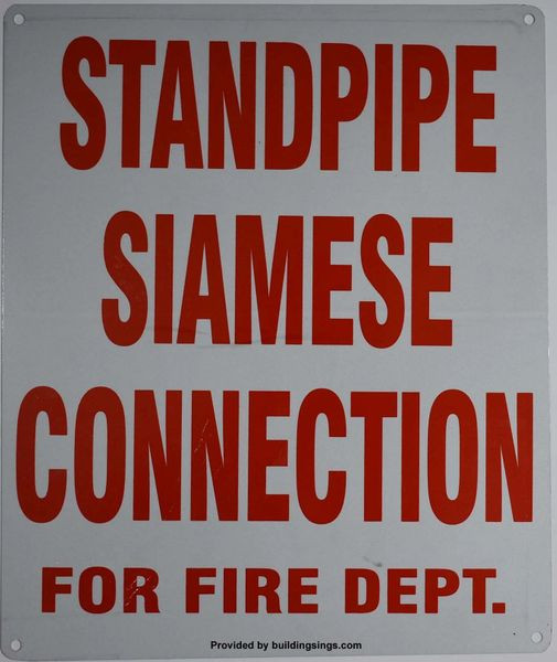 STANDPIPE SIAMESE CONNECTION FOR FIRE DEPARTMENT SIGN