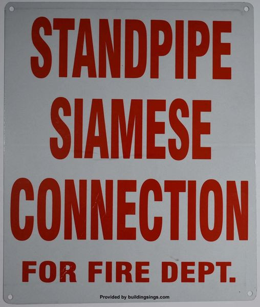 STANDPIPE SIAMESE CONNECTION FOR FIRE DEPARTMENT SIGN