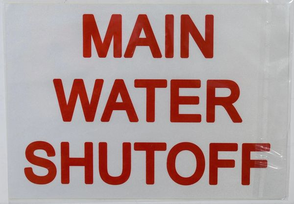 MAIN WATER SHUT-OFF SIGN (STICKER 7X10)