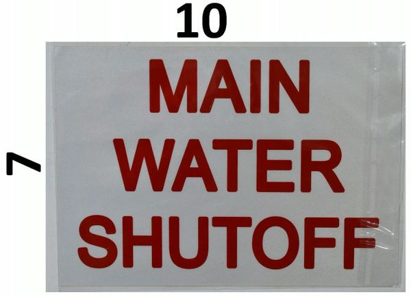 MAIN WATER SHUT-OFF SIGN (STICKER 7X10)