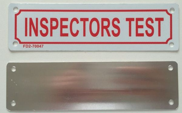 INSPECTORS TEST Sign