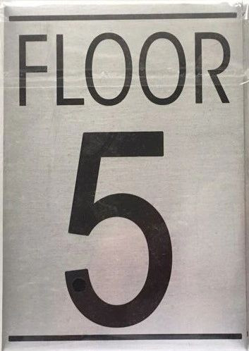 FLOOR NUMBER FIVE (5) Sign