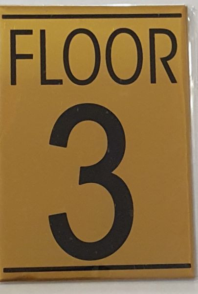 FLOOR NUMBER THREE (3) Sign