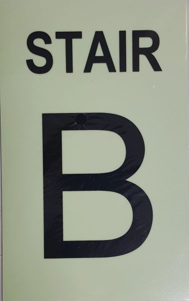 PHOTOLUMINESCENT STAIR B SIGN HEAVY DUTY / GLOW IN THE DARK "STAIR B ...