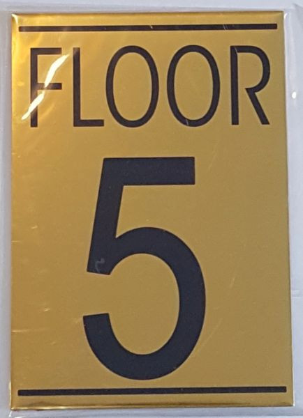 FLOOR NUMBER FIVE (5) Sign
