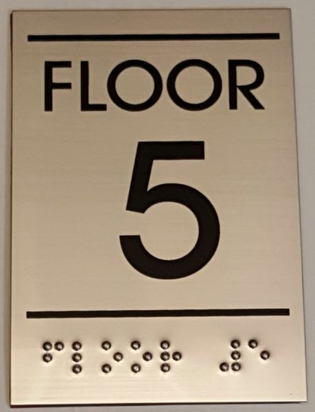 FLOOR NUMBER FIVE (5) Sign -Tactile Signs