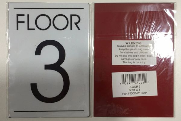 FLOOR NUMBER THREE (3) Sign