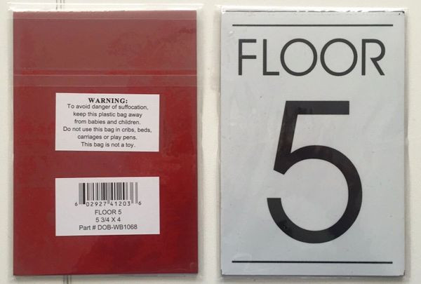 FLOOR NUMBER FIVE (5) Sign