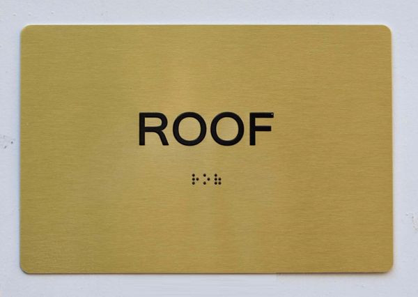 ROOF Sign -Tactile Signs