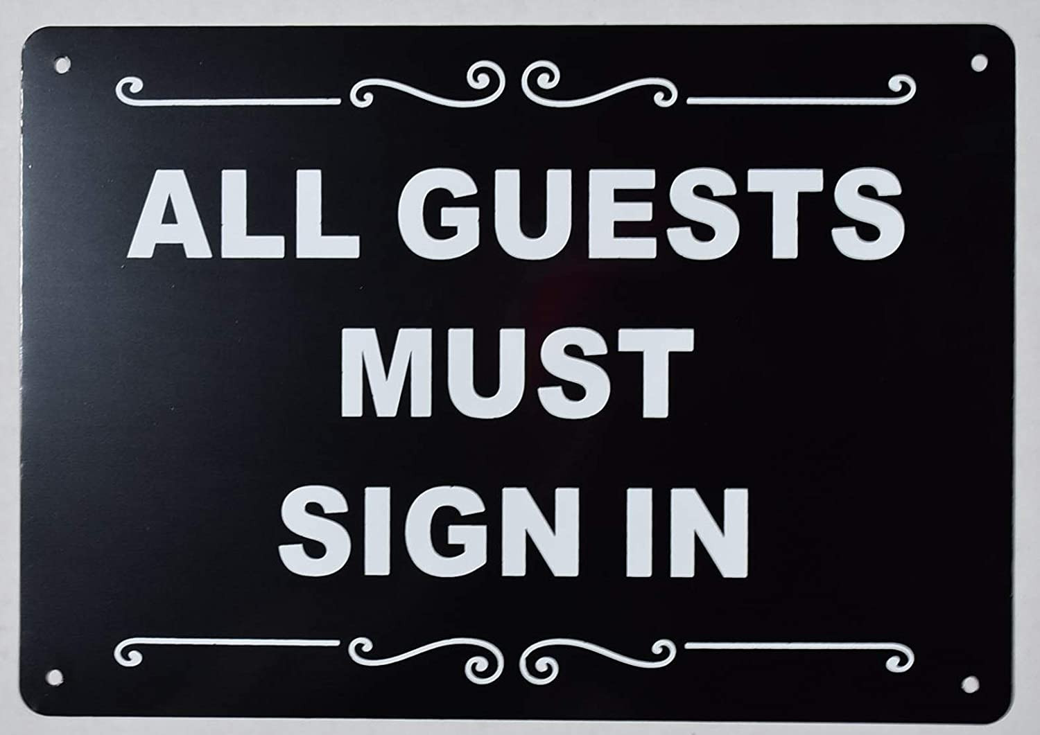 All Guest Must Sign in Sign