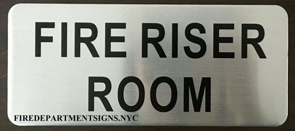 FIRE RISER ROOM SIGN