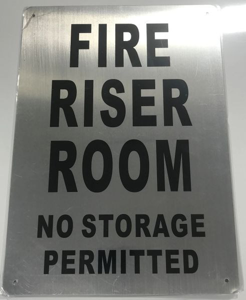 FIRE RISER ROOM NO STORAGE PERMITTED SIGN