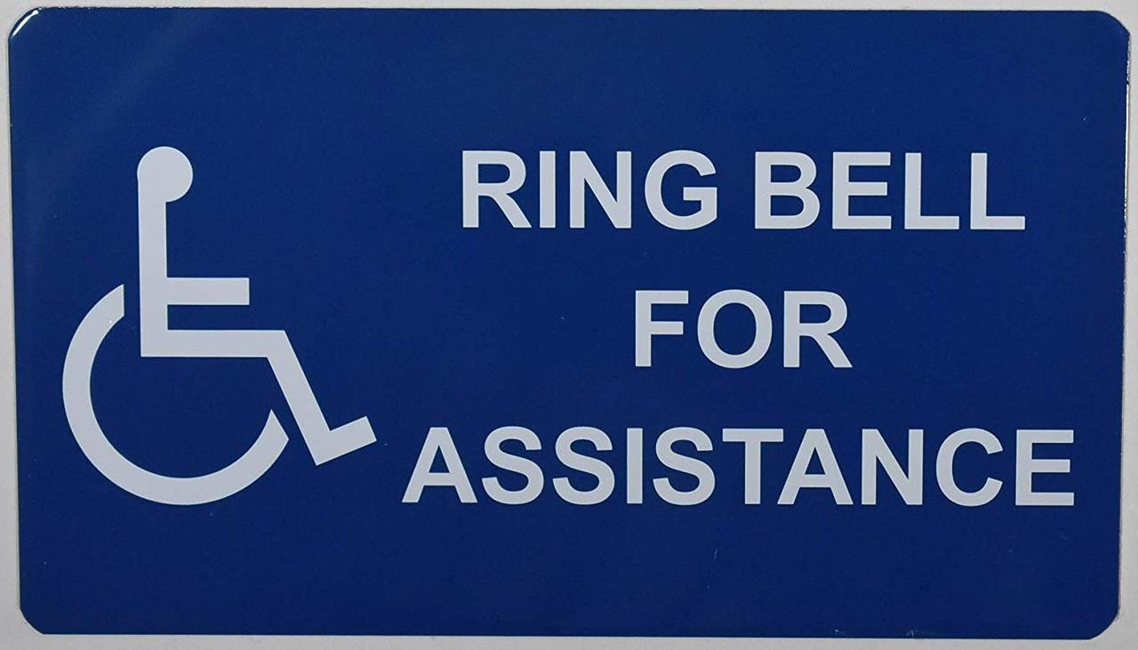 Please Ring Bell for Assistance Signs Tactile Signs