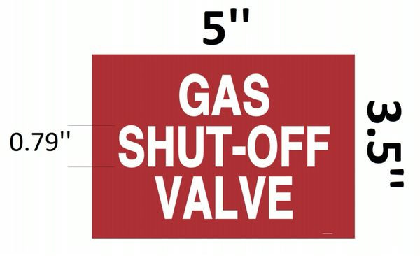 GAS SHUT-OFF VALVE SIGN