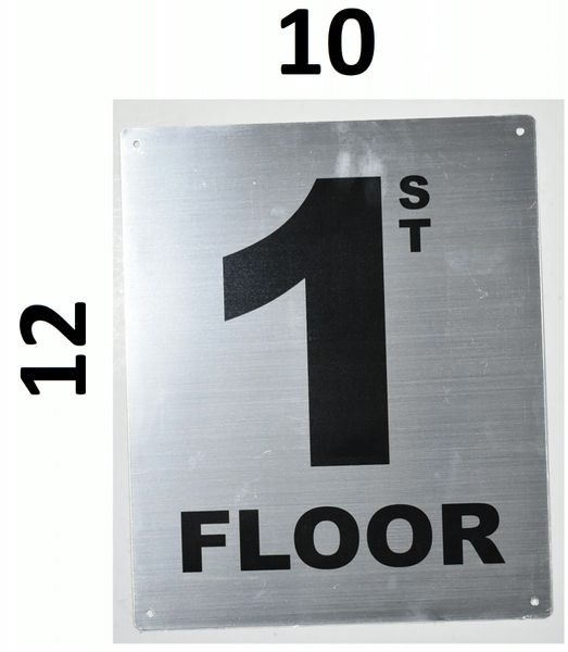 1ST Floor Sign Silver, Rust Free