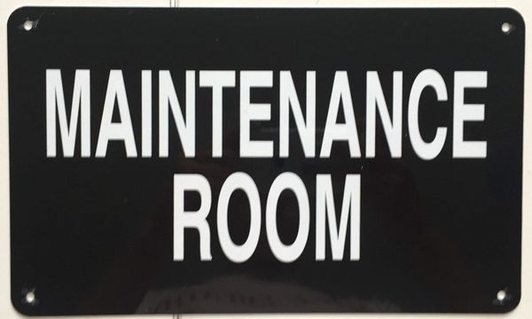 MAINTENANCE ROOM SIGN