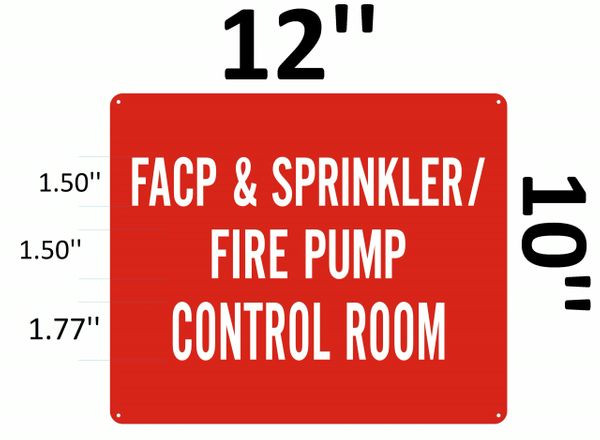 FACP & SPRINKLER FIRE PUMP CONTROL ROOM SIGN