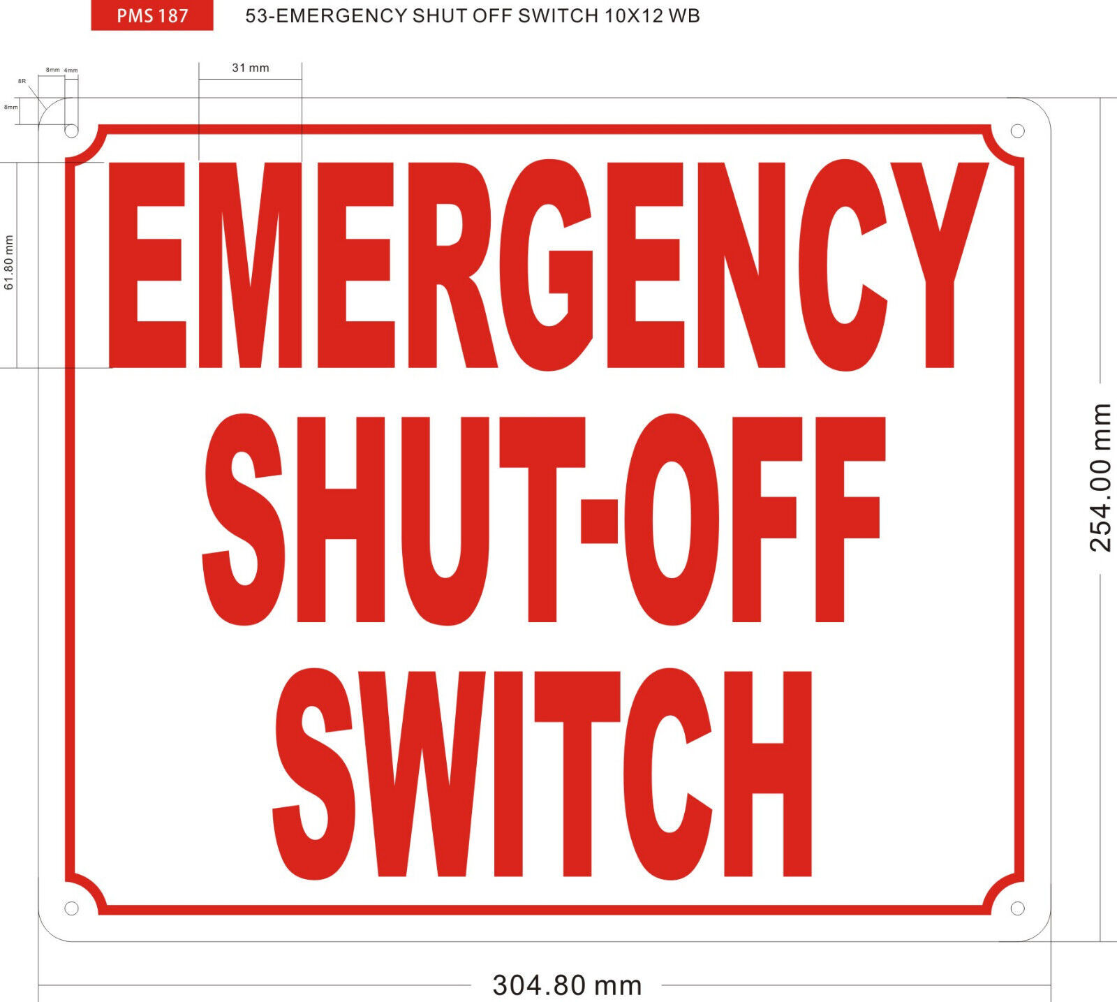 EMERGENCY SHUT OFF SWITCH SIGN (10x12,White,Aluminum) - HPD-SIGNS.COM
