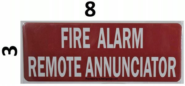 FIRE ALARM REMOTE ANNUNCIATOR SIGN