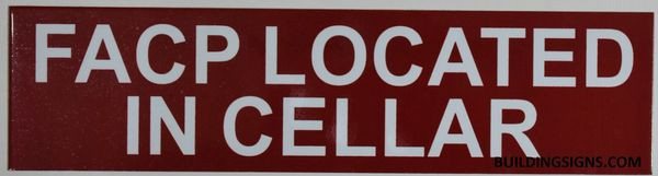 FACP LOCATED IN CELLAR Sign