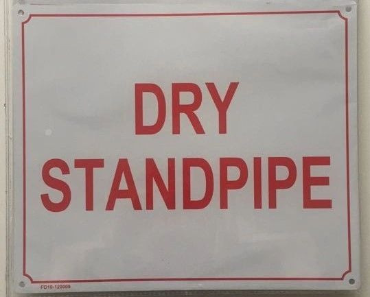DRY STANDPIPE Sign