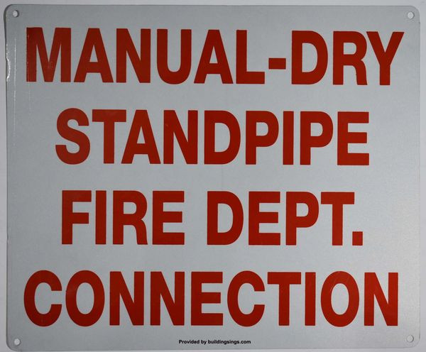 MANUAL-DRY STAND PIPE FIRE DEPARTMENT CONNECTION SIGN