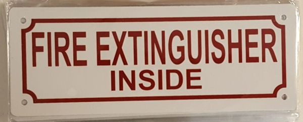 FIRE EXTINGUISHER INSIDE Sign