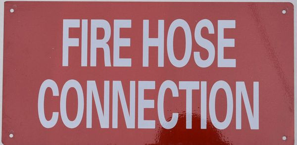 FIRE HOSE CONNECTION Sign