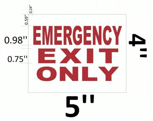 EMERGENCY EXIT ONLY SIGN (ALUMINUM SIGNS) WHITE