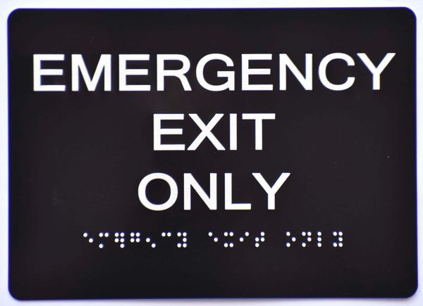 Emergency EXIT ONLY SIGN ADA Tactile Signs